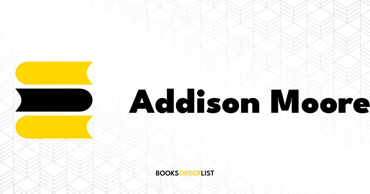 Addison Moore Books in Order | Books Order List
