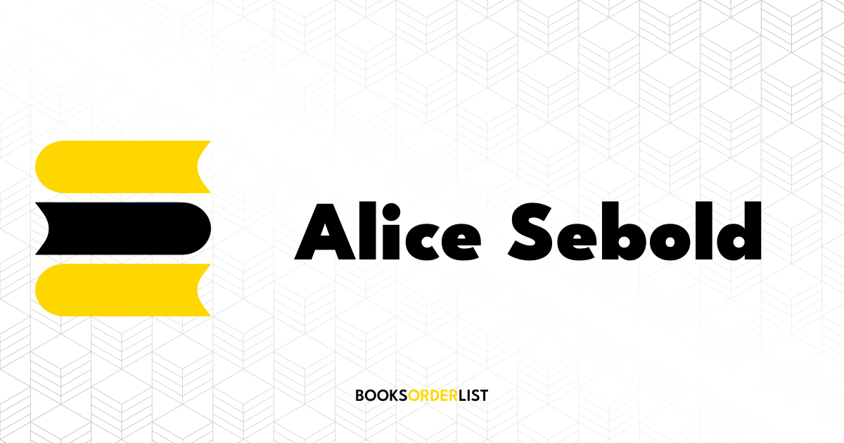 Alice Sebold Books in Order | Books Order List