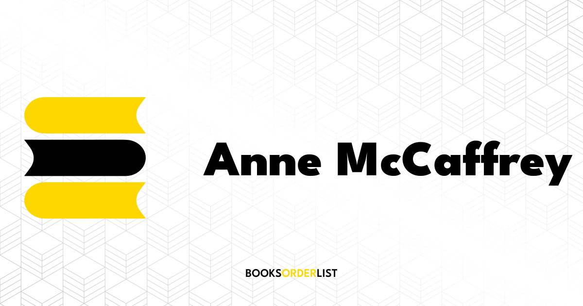 Anne McCaffrey Books in Order | Books Order List