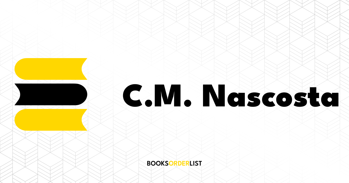 C.M. Nascosta Books in Order | Books Order List