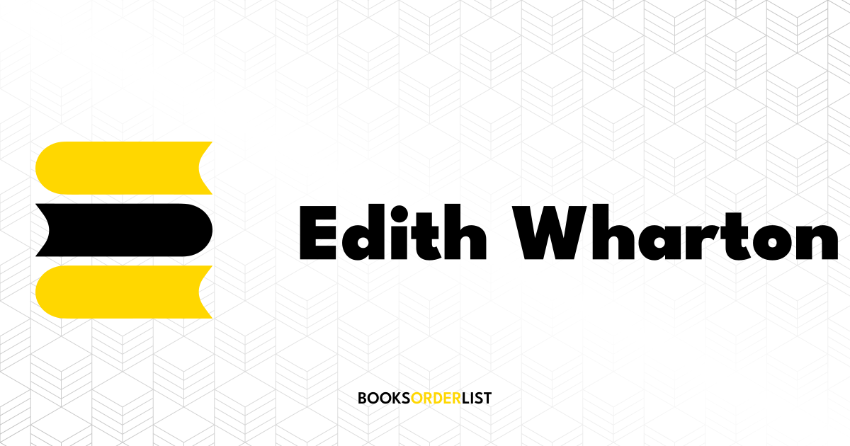 Edith Wharton Books in Order | Books Order List