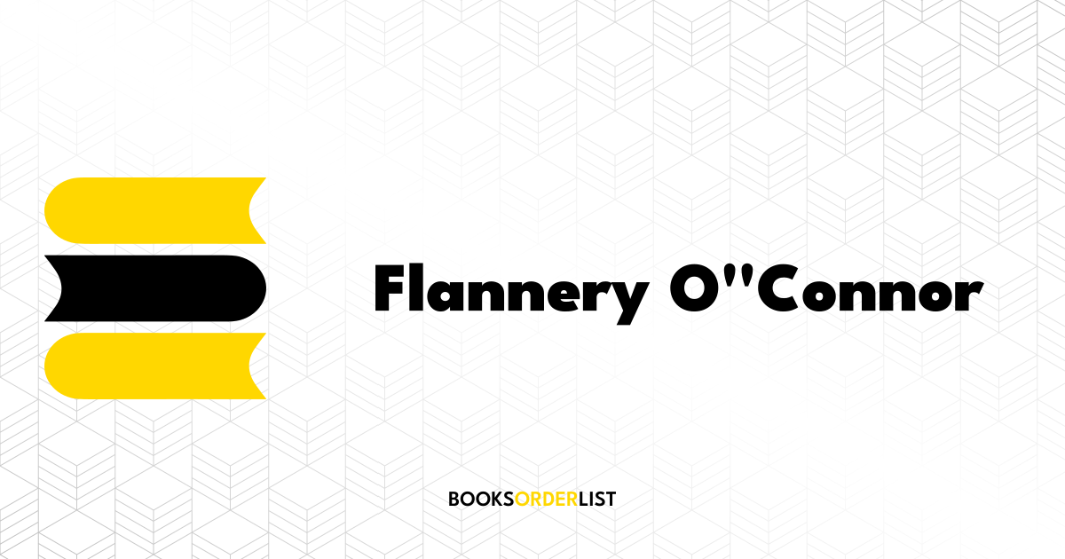 Flannery O'Connor Books in Order | Books Order List