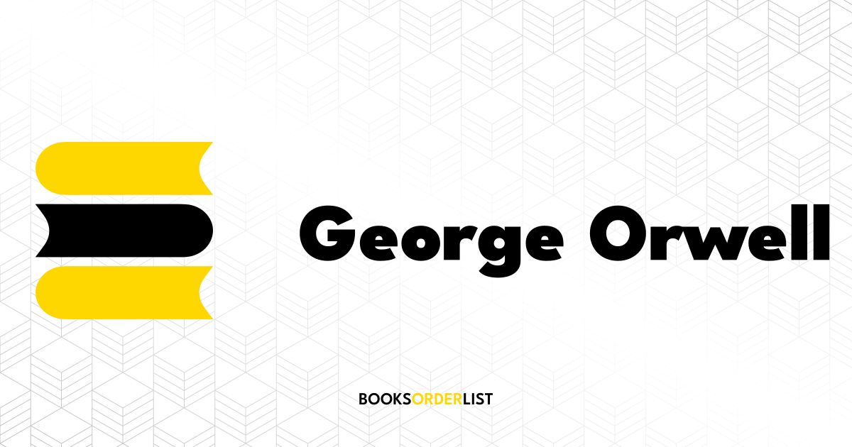 George Orwell Books in Order | Books Order List