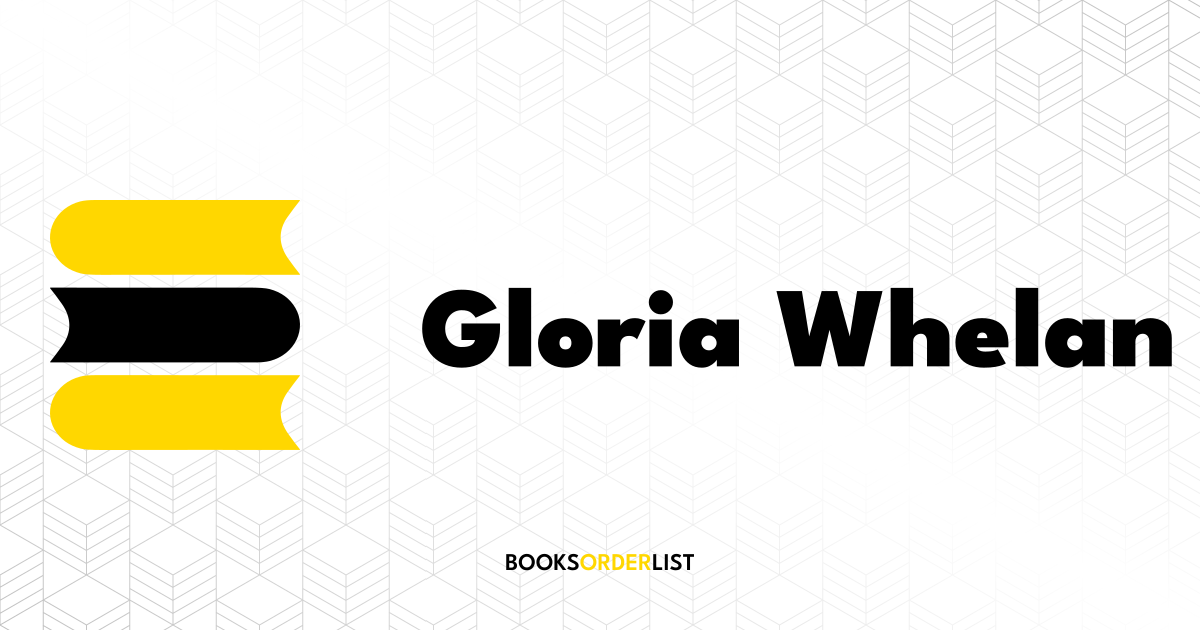 Gloria Whelan Books in Order | Books Order List