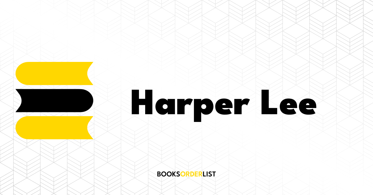 Harper Lee Books in Order | Books Order List