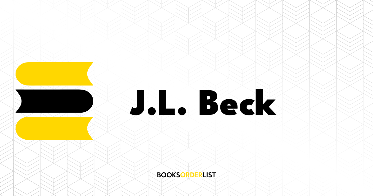 J.L. Beck Books in Order | Books Order List