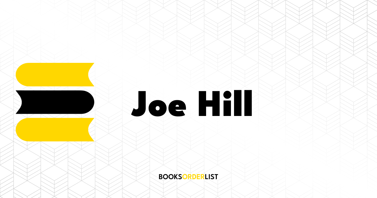 Joe Hill Books in Order | Books Order List