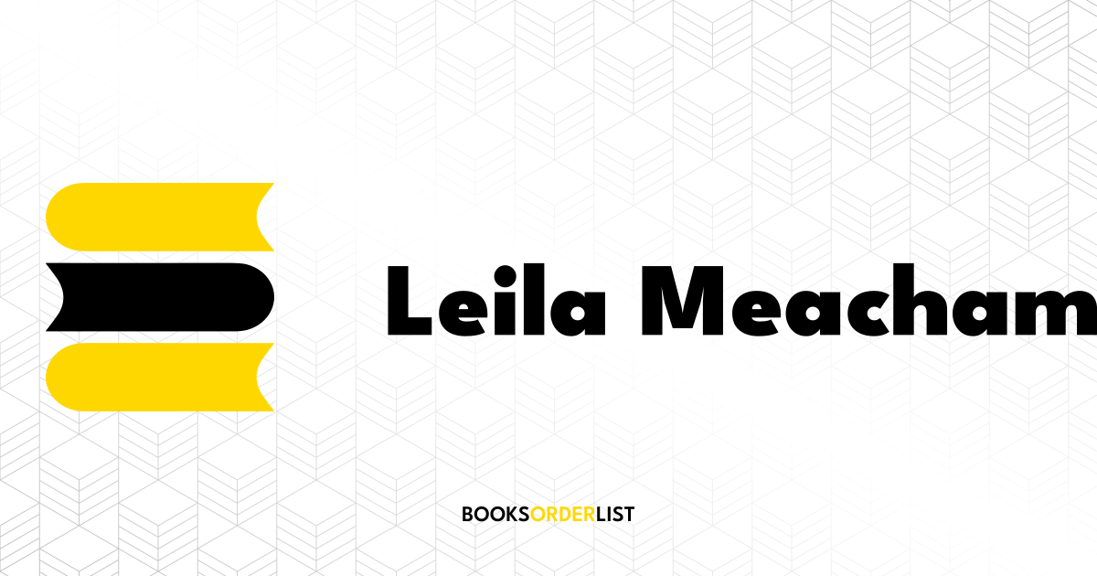 Leila Meacham Books in Order | Books Order List