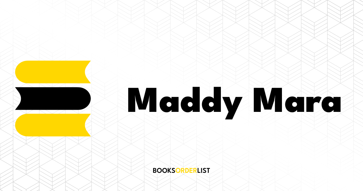 Maddy Mara Books in Order | Books Order List