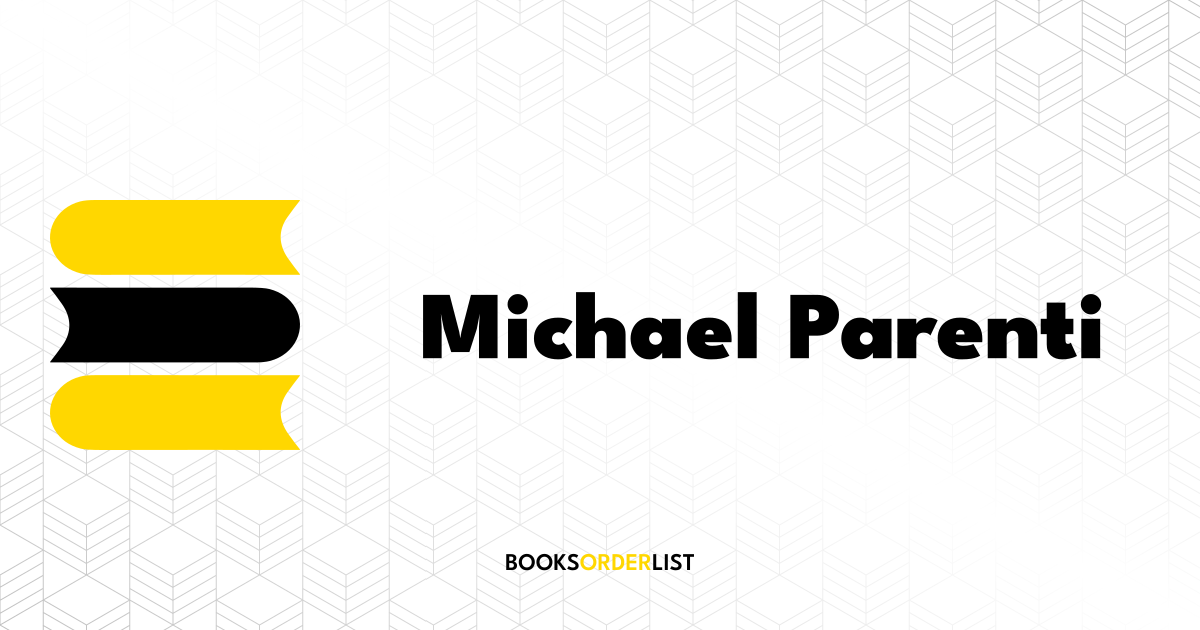 Michael Parenti Books in Order | Books Order List