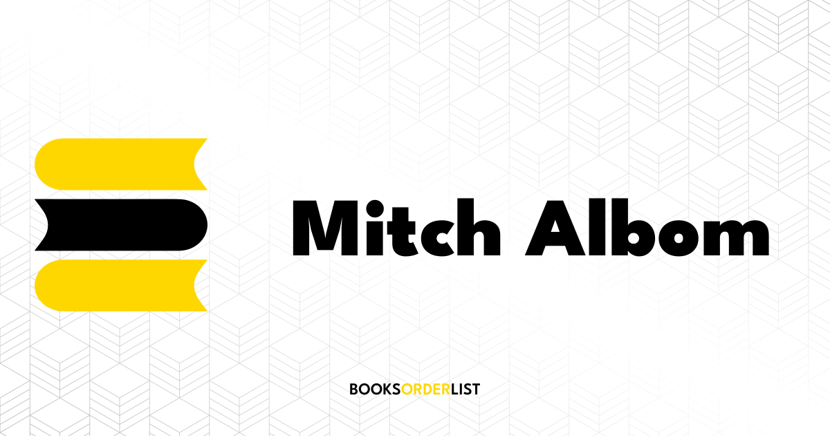 Mitch Albom Books in Order | Books Order List