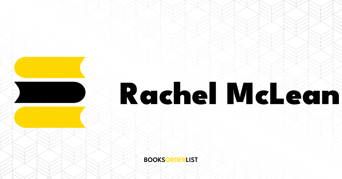 Rachel McLean Books in Order | Books Order List