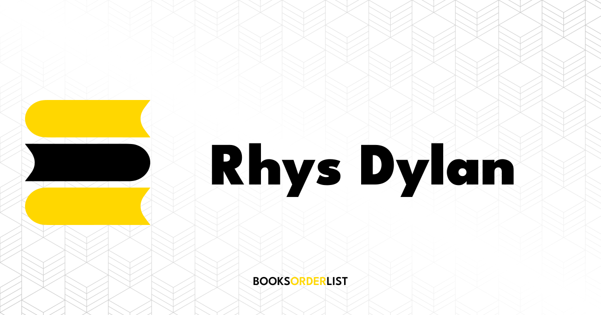 Rhys Dylan Books in Order | Books Order List
