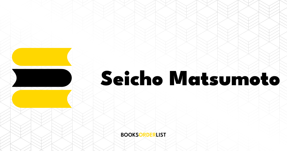 Seicho Matsumoto Books in Order | Books Order List