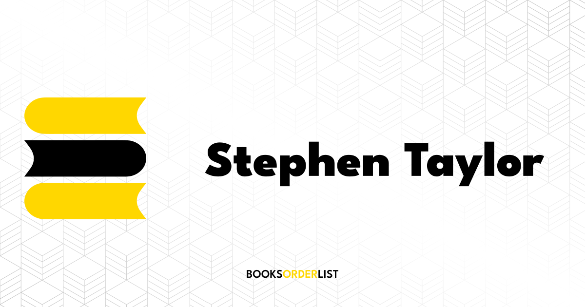 Stephen Taylor Books in Order | Books Order List