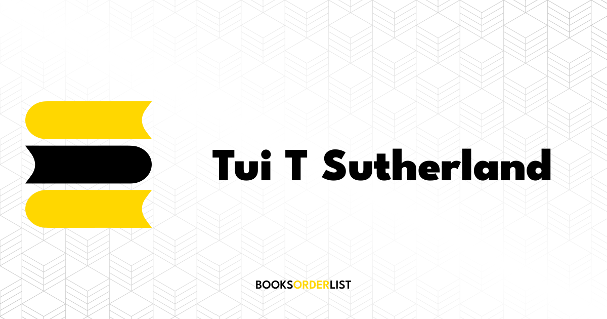 Tui T. Sutherland Books in Order | Books Order List