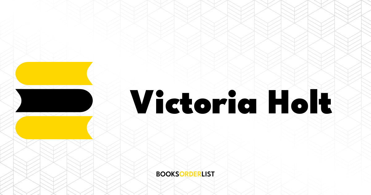 Victoria Holt Books in Order | Books Order List
