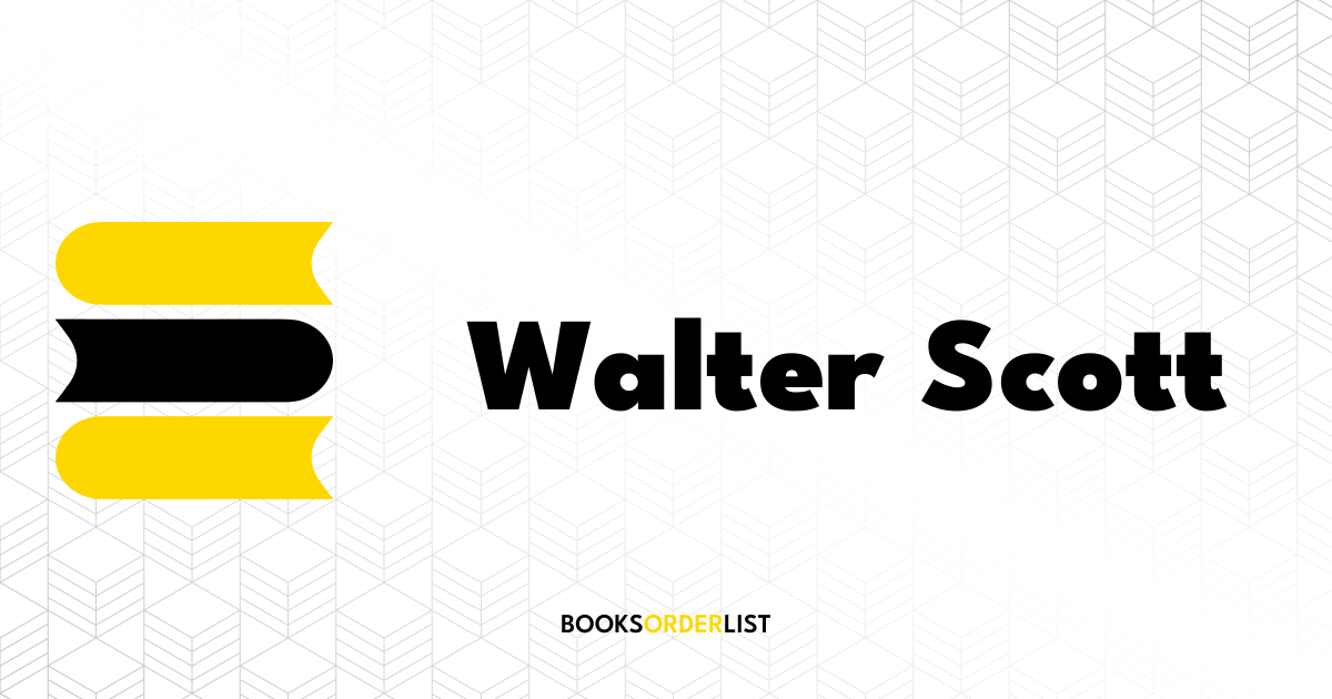Walter Scott Books in Order | Books Order List